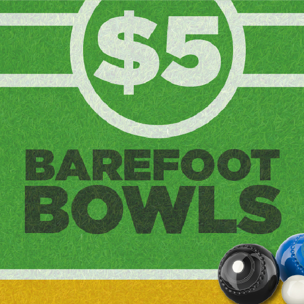 $5 Barefoot Bowls - Dural Club